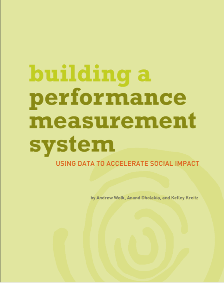 building a performance measurement system USING DATA TO ACCELERATE ...
